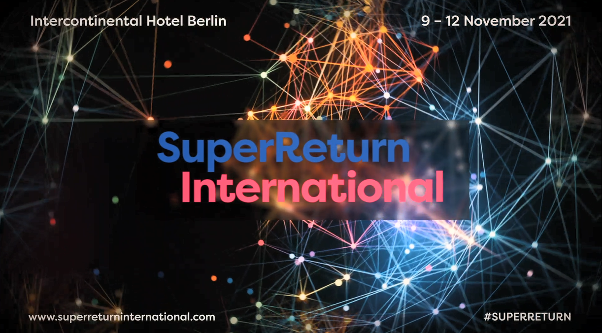 SuperReturn International 2021 is here!