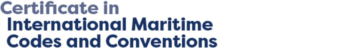 Certificate in International Maritime Codes and Conventions