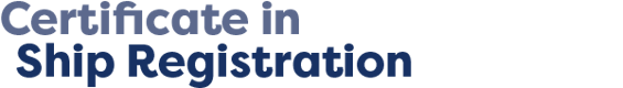 Certificate in Ship Registration - Lloyd's Maritime Academy