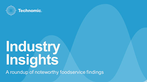 Industry Insights Report | Technomic